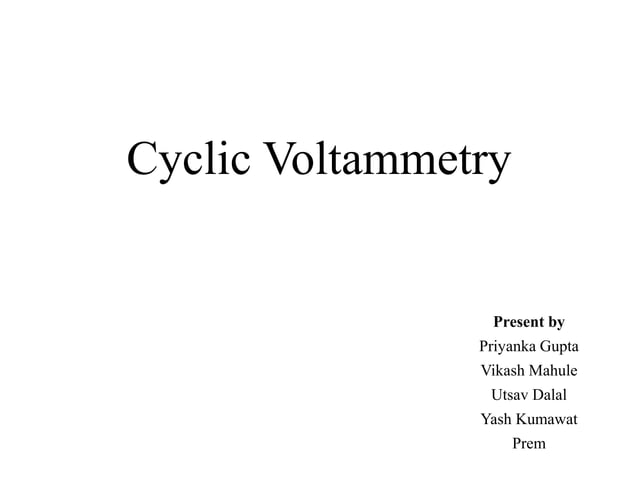Cyclic Voltametery | PPTX | Chemistry | Science