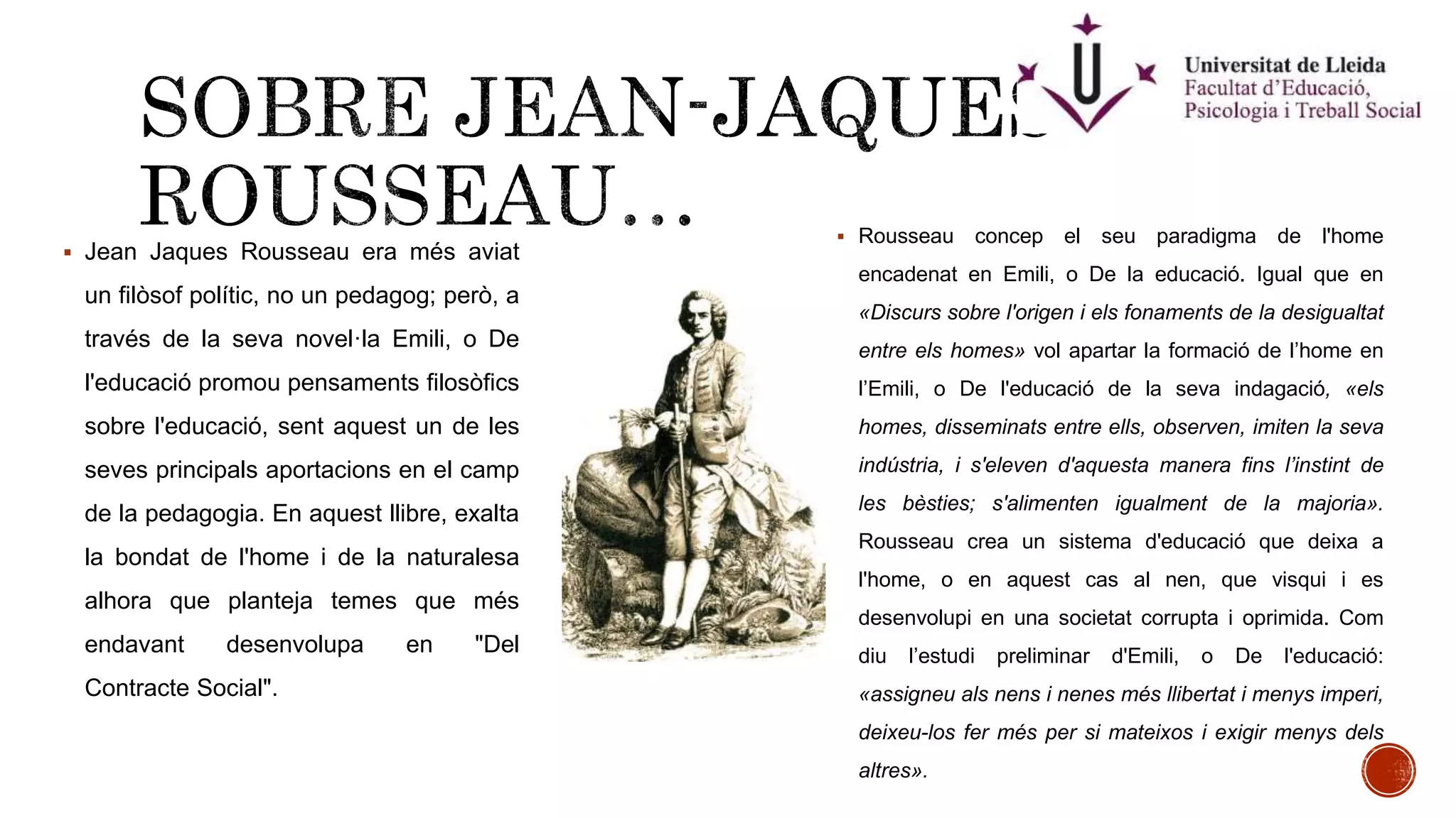 Jean-Jaques Rousseau Vida Completa, Aportaciones pedagógicas y ...