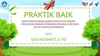 PPT PRAKTIK BAIK APRESIASI GTK 2023.pptx