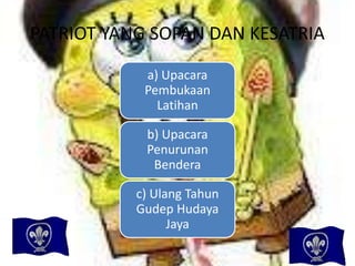 Ppt pramuka | PPTX