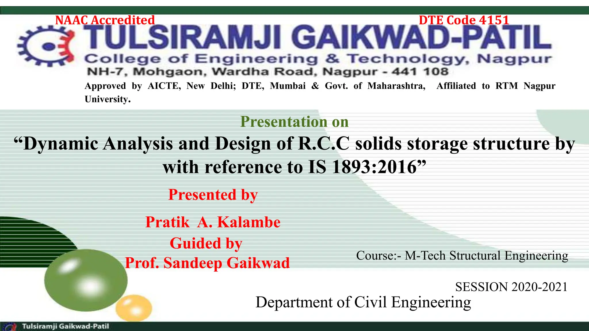 Dynamic Analysis and Design of RCC solids storage structure by with reference to IS 1893:2016.pptx