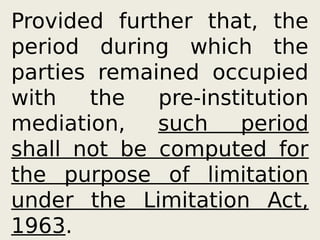 Pre institution mediation and settlement - Section 12A of the ...