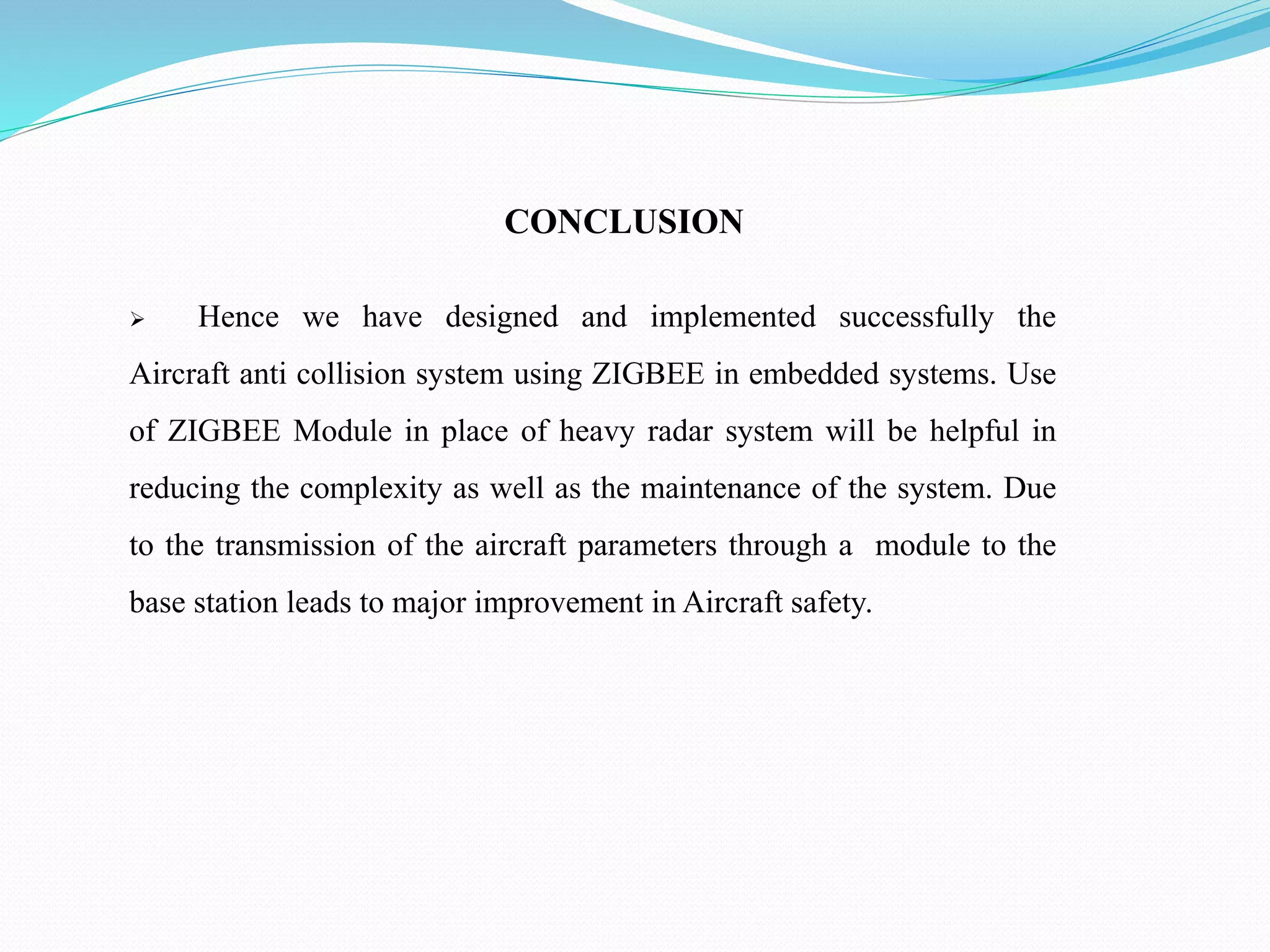 Aircraft Anti collision system using ZIGBEE Communication | PPSX