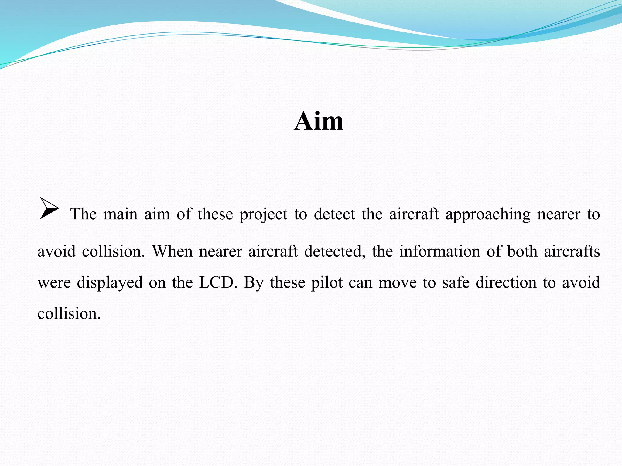 Aircraft Anti collision system using ZIGBEE Communication | PPSX