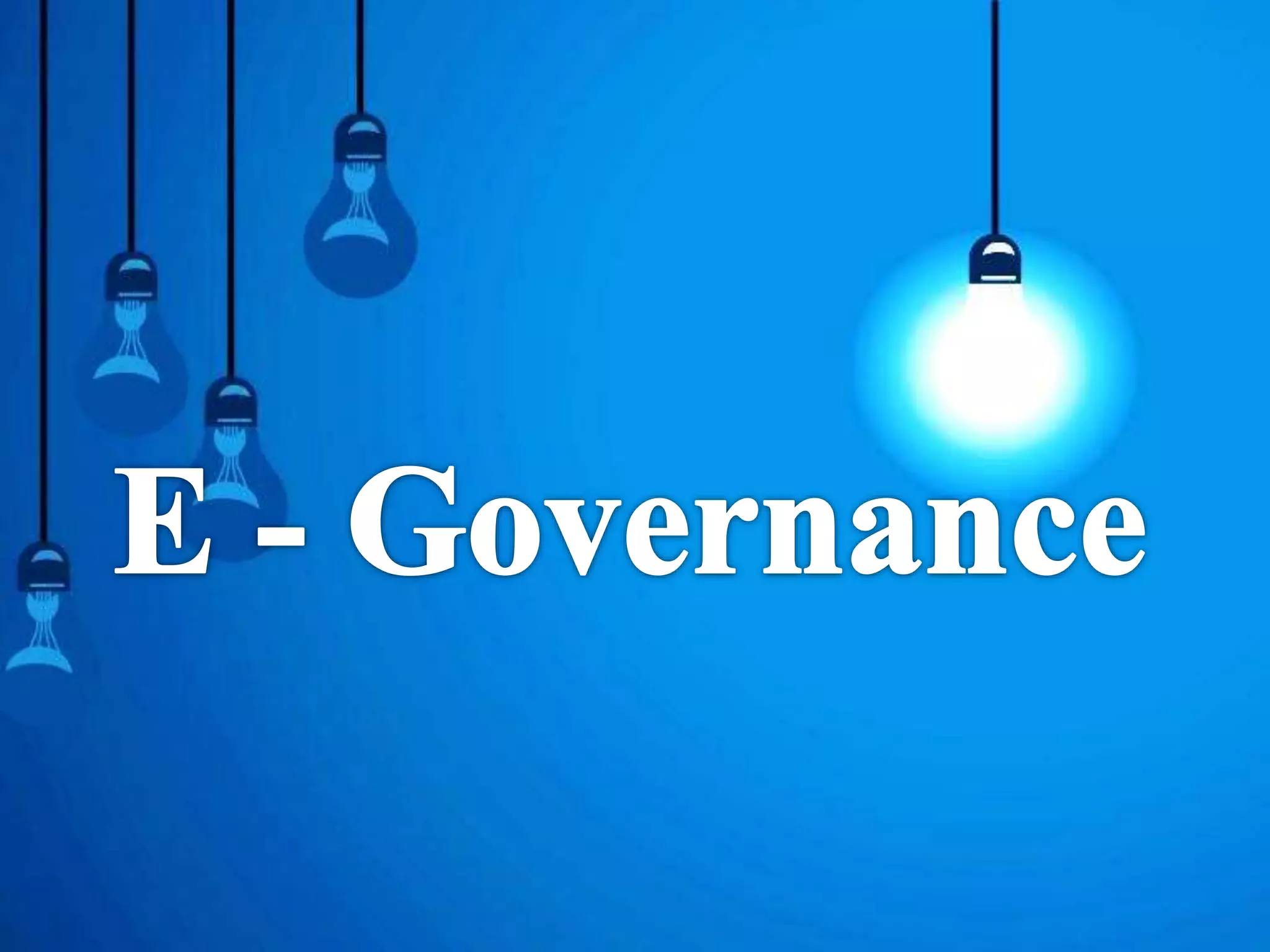 E-Government & E-Governance | PPTX