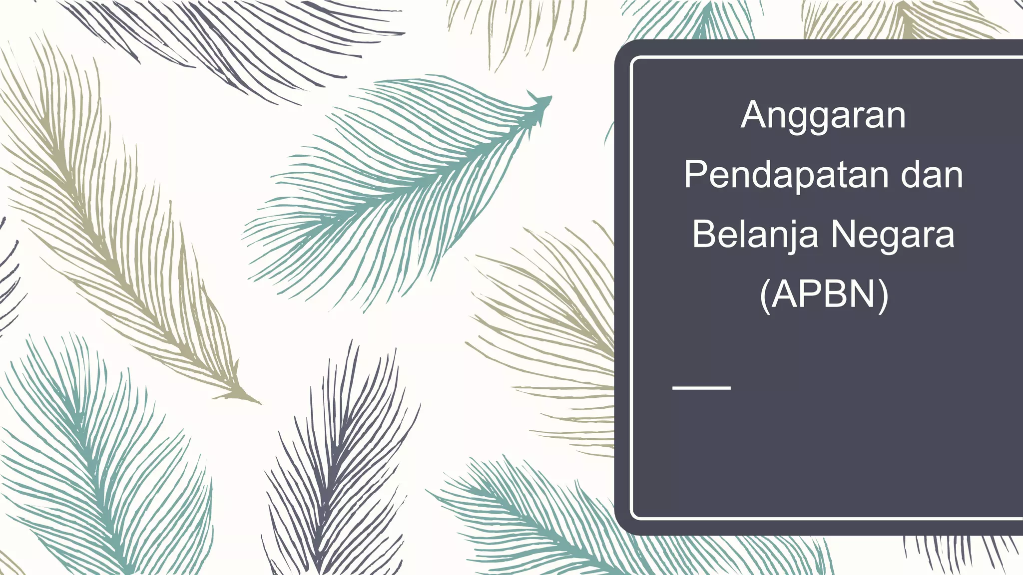 Pengelolaan APBN | PPTX
