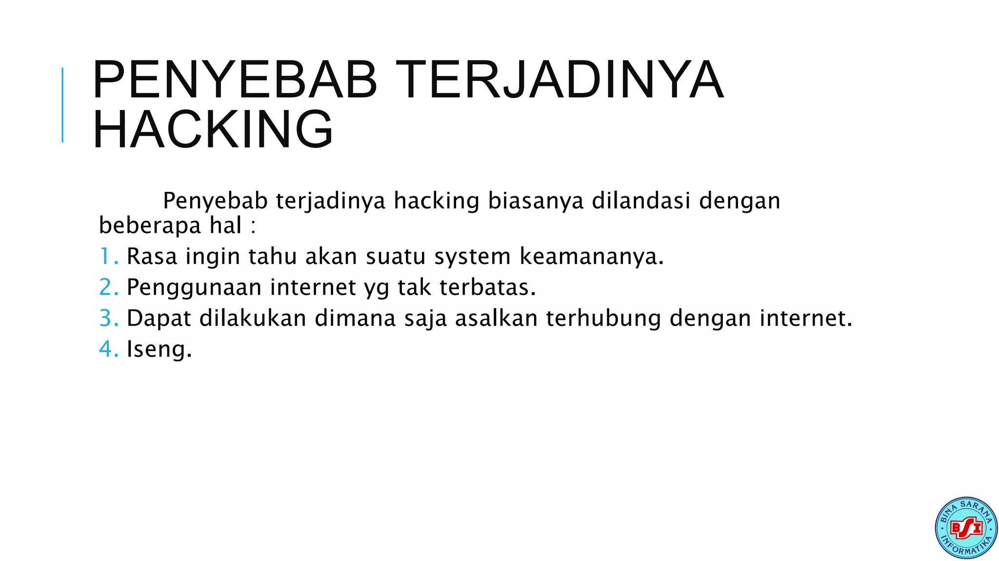 Ppt presentasi eptik (hacking) | PPTX