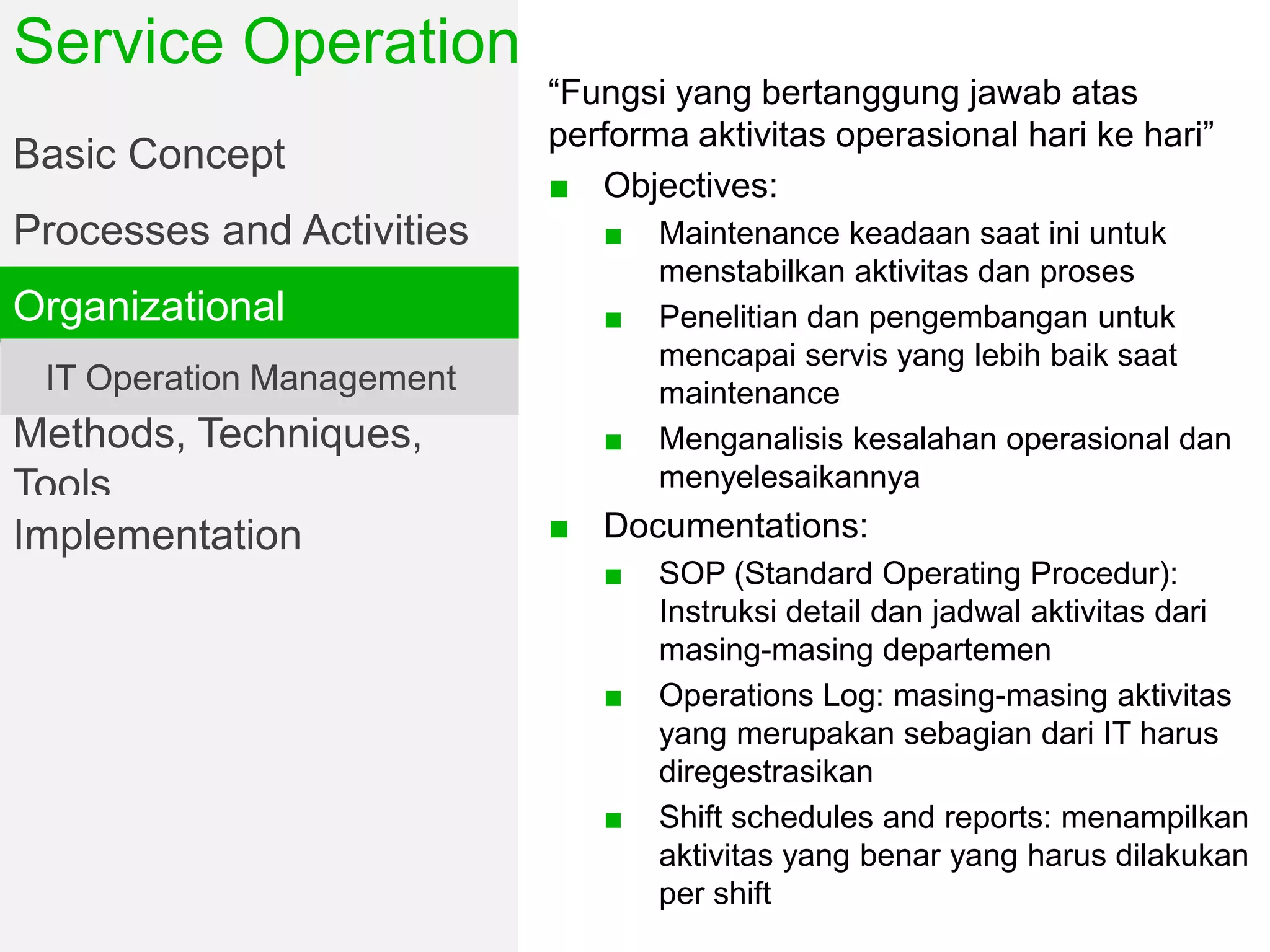 Service Operation - Manajemen Layanan Teknologi Informasi | PPTX