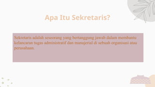 ppt presentasi syahila tugas sekretaris.pptx