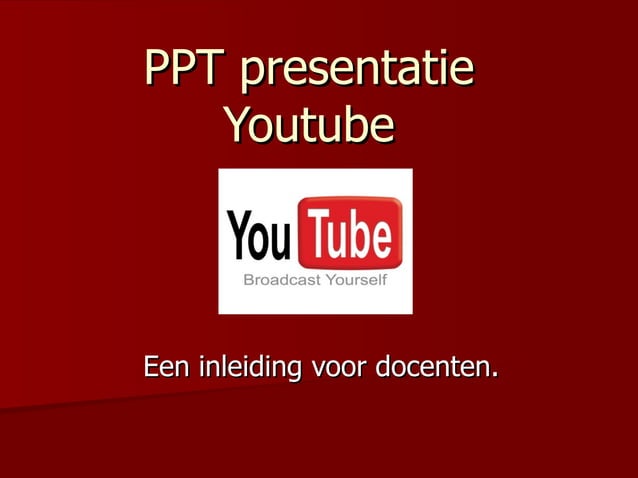 Ppt Presentatie Youtube | PPT