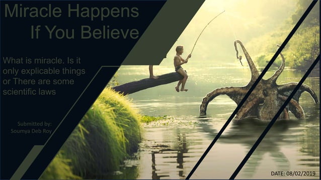 Miracle Happen If You Believe.. | PPT