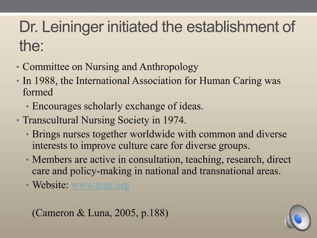 Transcultural Nursing Powerpoint Presentation/Dr. Madeleine Leininger ...
