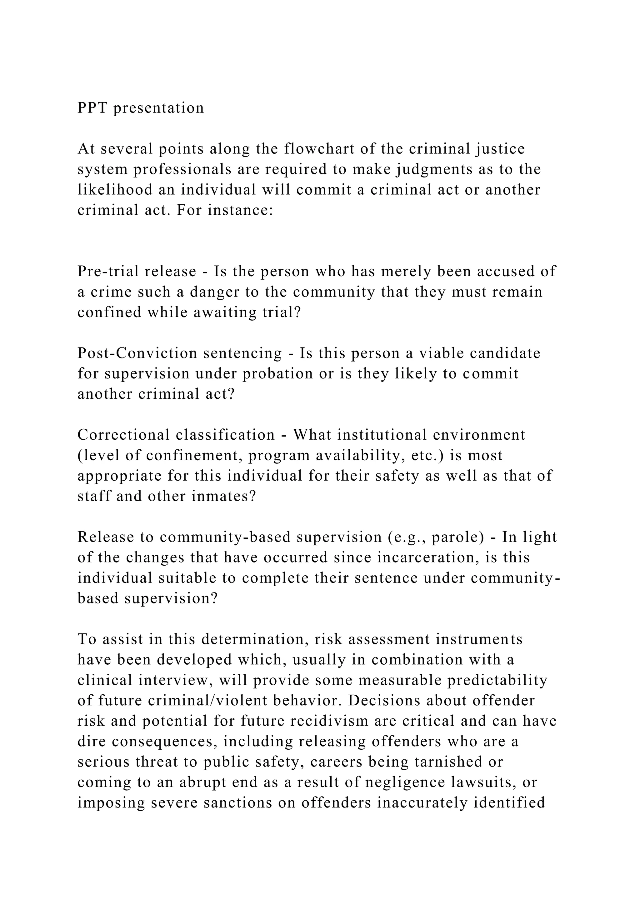 PPT presentationAt several points along the flowchart of the cri | DOCX