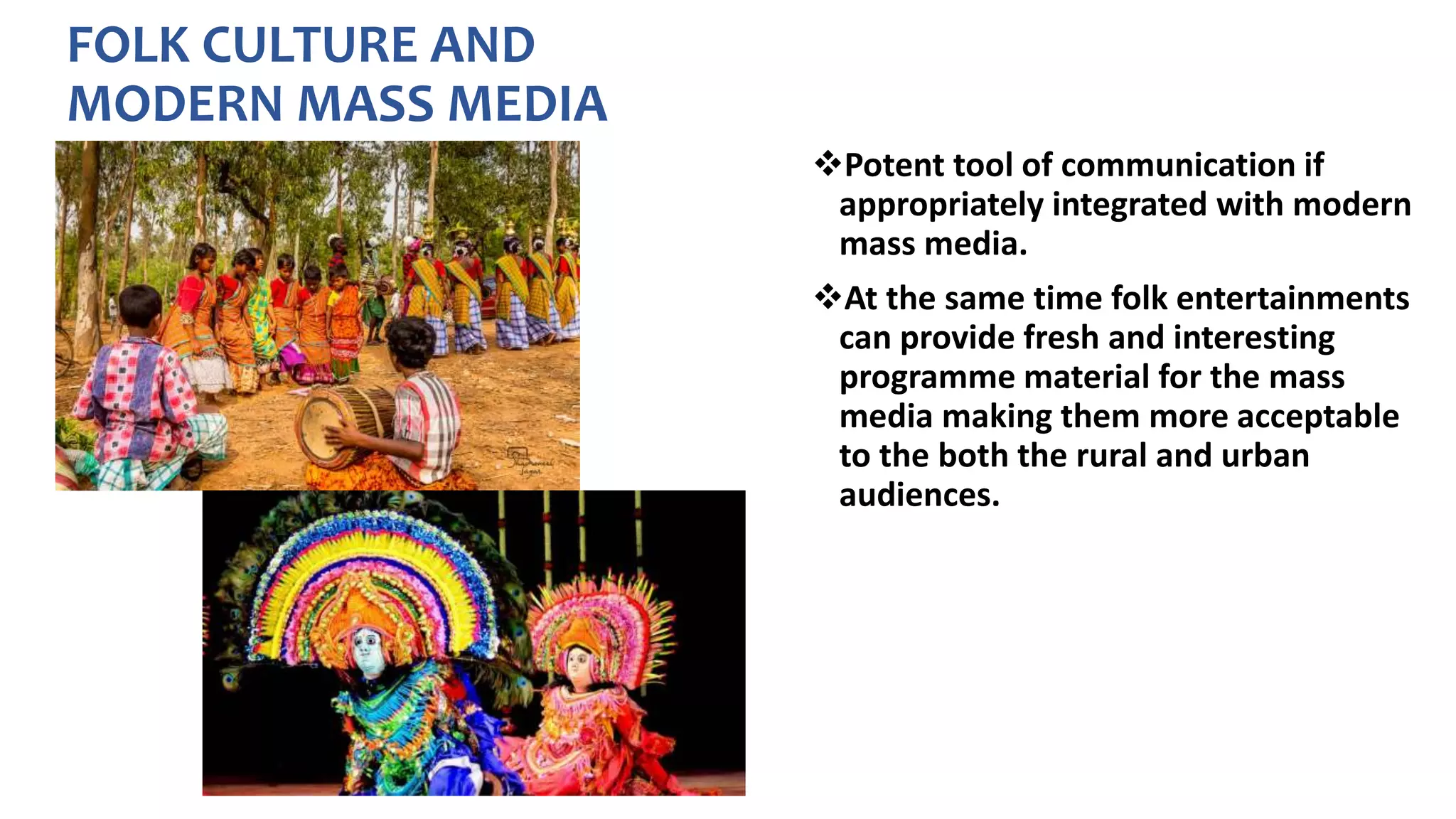 Promotion of folk culture in digitized age | PPTX