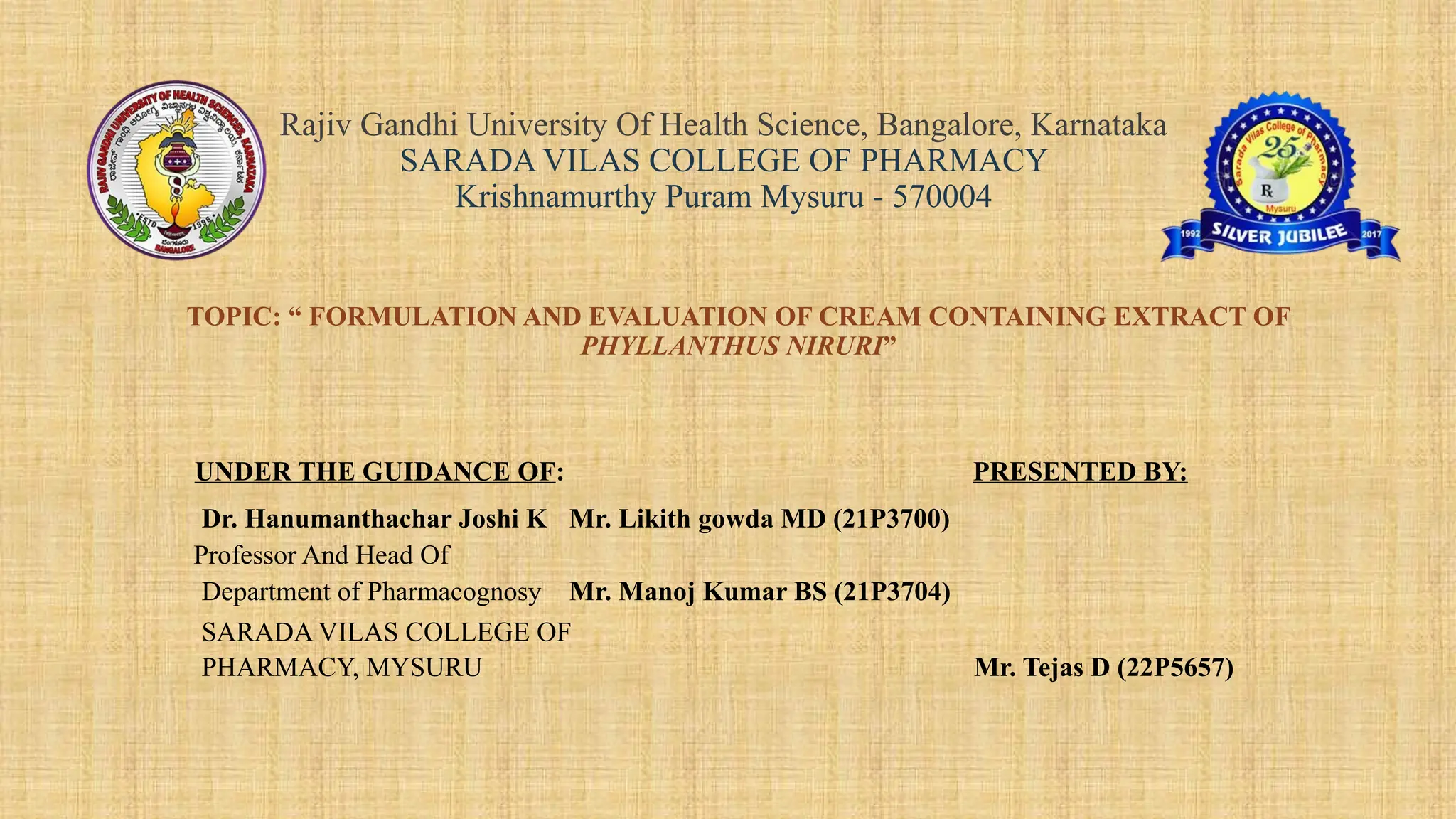 PPT presentation(likith group).pptx FORMULATION AND EVALUATION OF CREAM ...