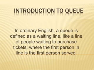 Ppt presentation of queues | PPTX