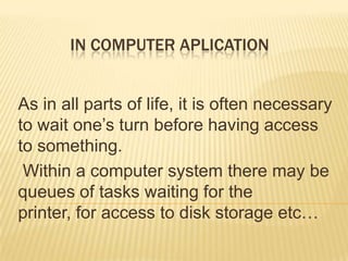 Ppt presentation of queues | PPTX