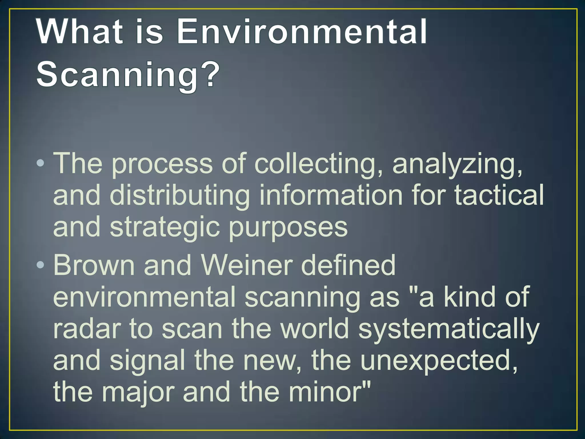 Ppt presentation on environmental scanning | PPT