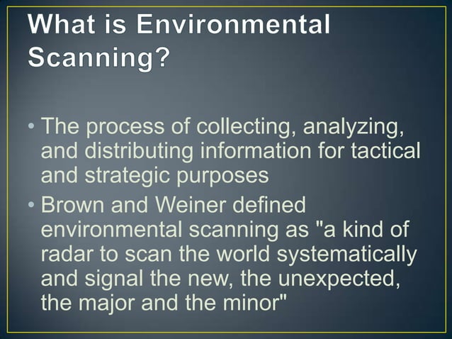 Ppt presentation on environmental scanning | PPT