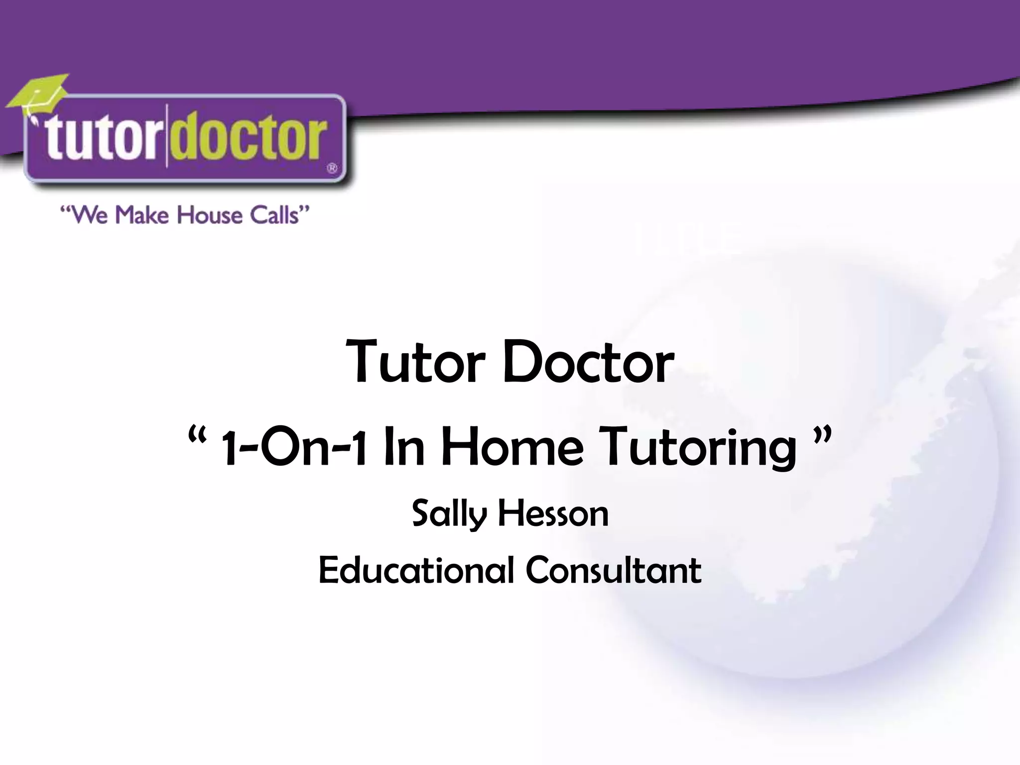 Tutor Doctor Presentation | PPTX