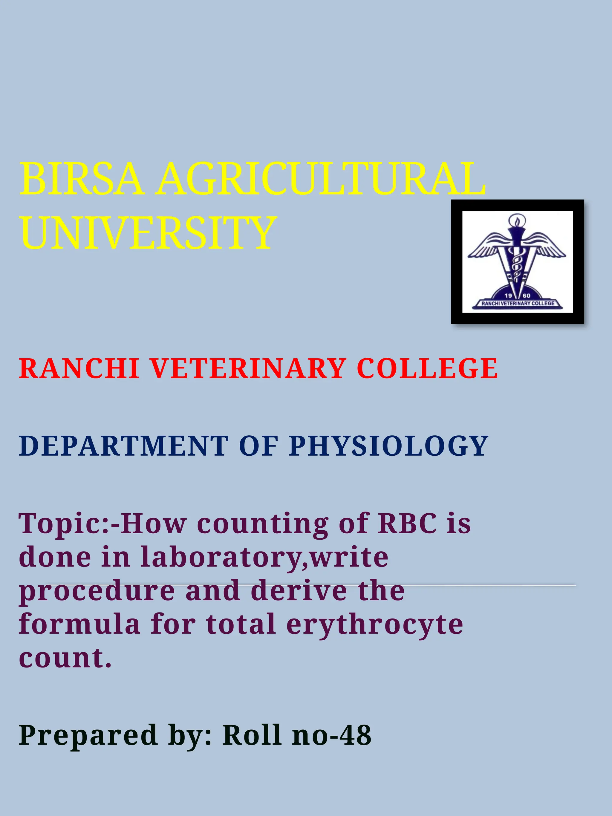 ppt presentation physiology counting of RBC | PPTX