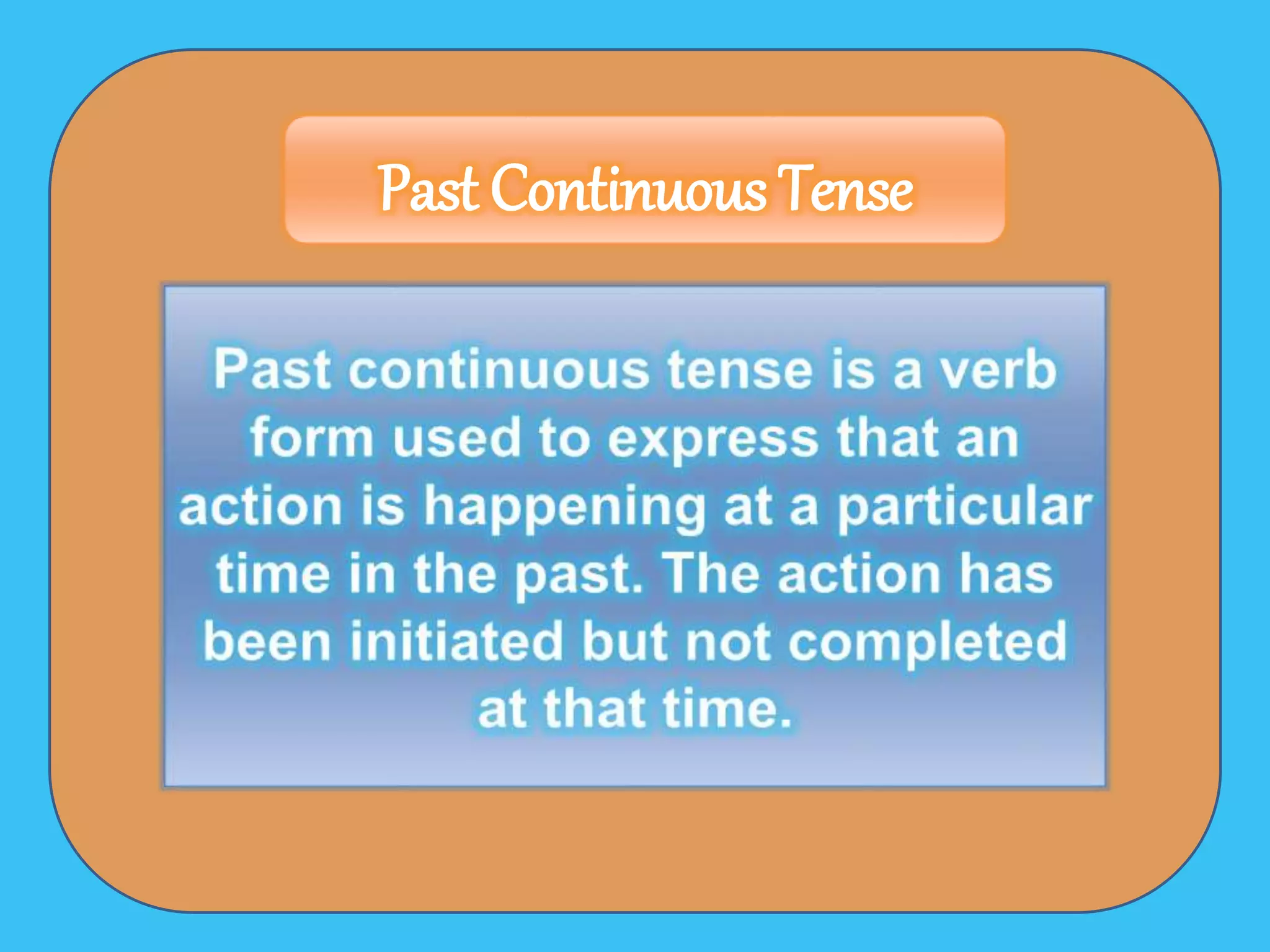 PPT Present_Continuous_and_Past_Continuous.pptx