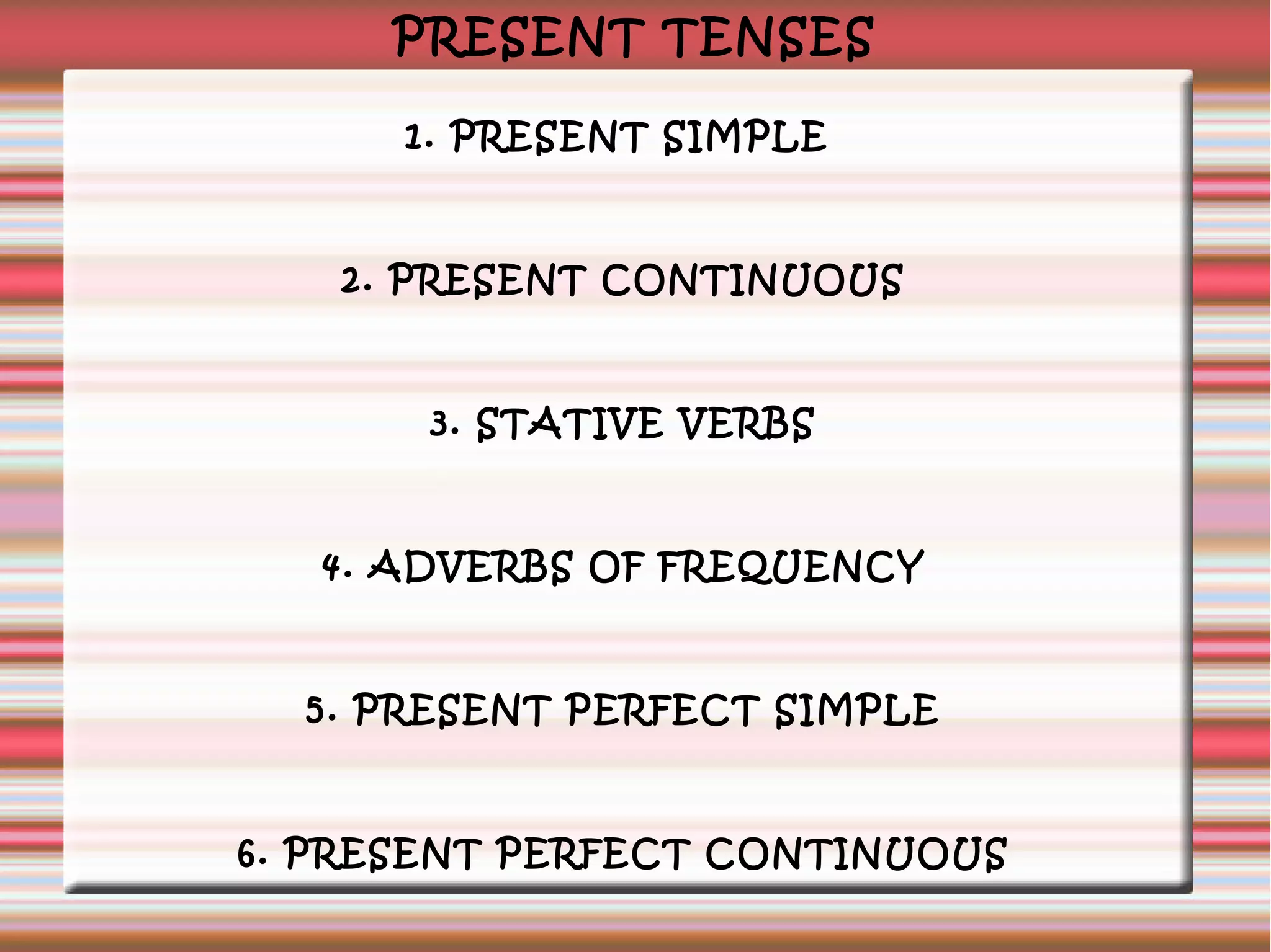 Present tenses | PPT