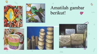 PPT prinsip kerajinan keras prakarya kelas 9.pptx