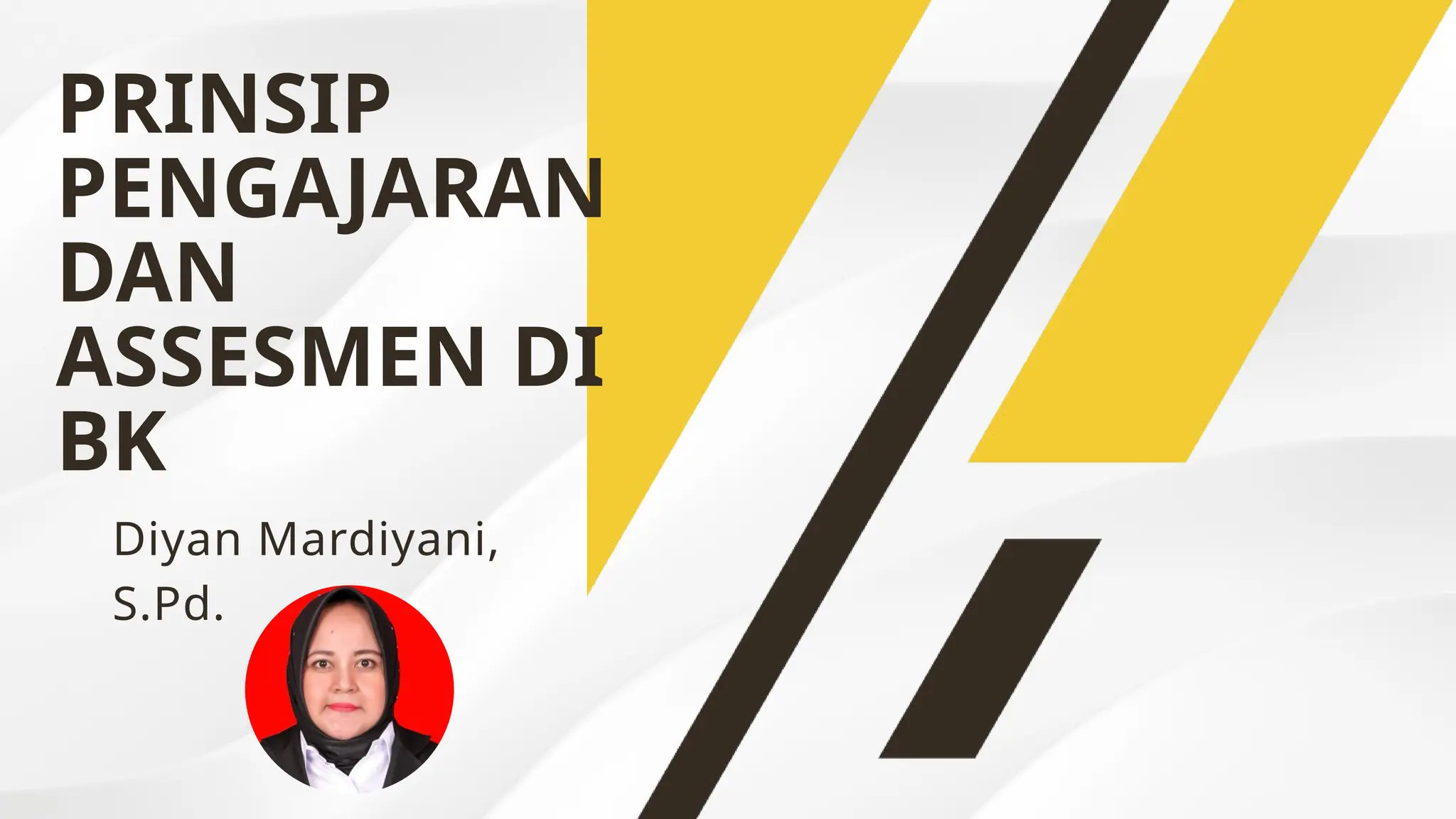 PPT Prinsip Pengajaran dan Assesmen di BK.pptx