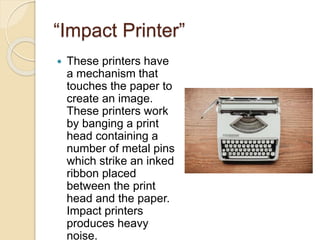 Printer and it's types | PPTX
