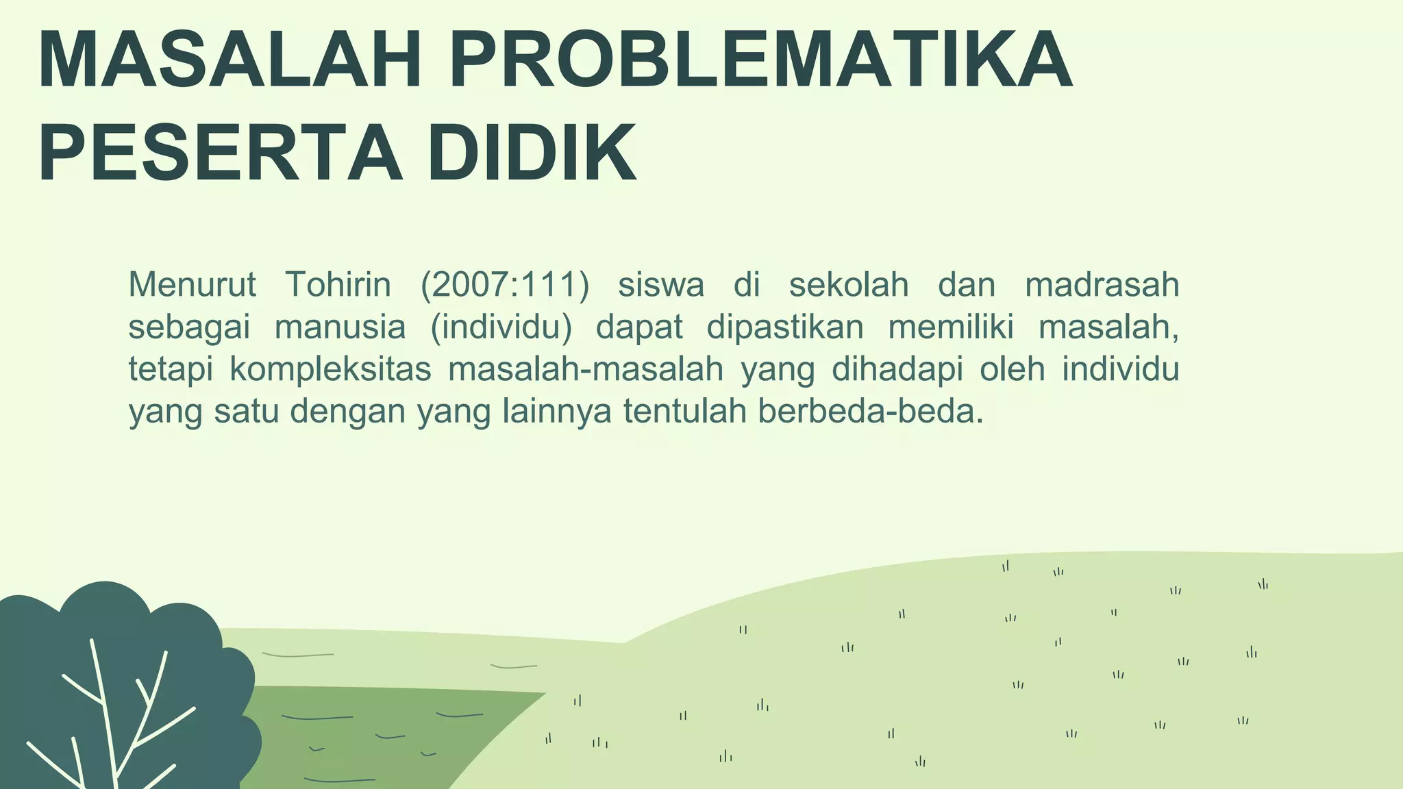 PPT PROBLEMATIKA PESERTA DIDIK.pptx