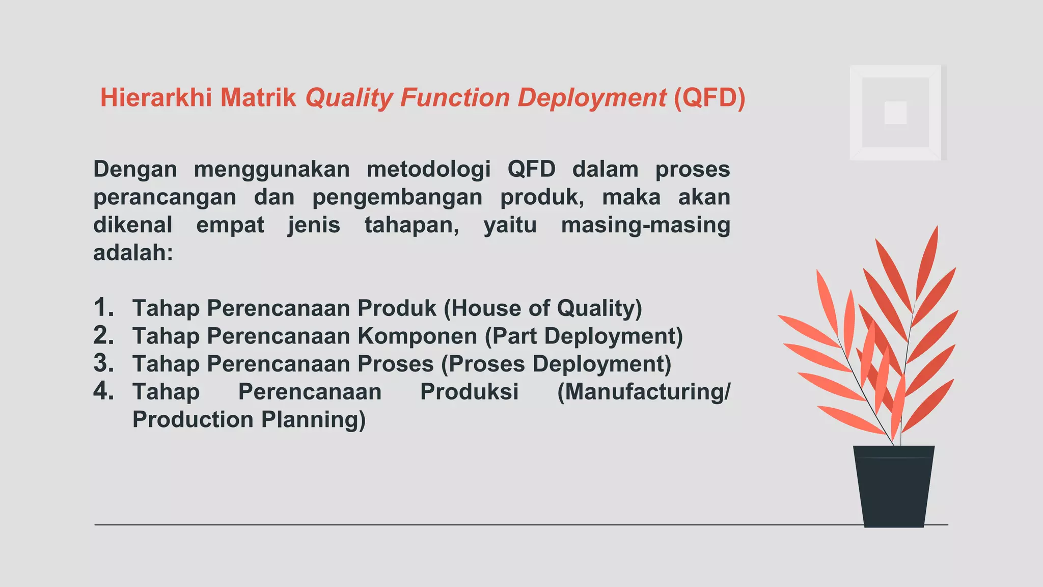 QFD MEJA BELAJAR | PPTX