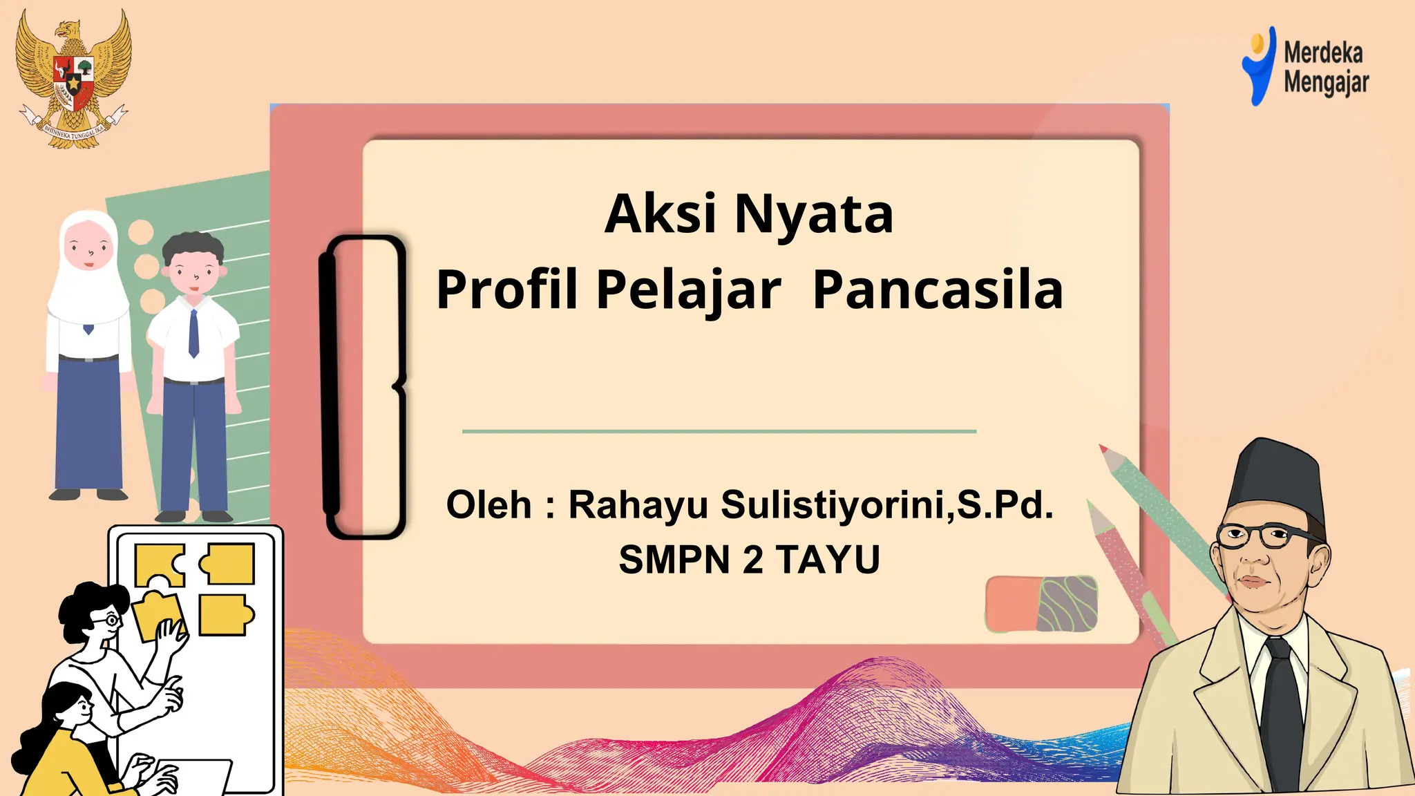 PPT Profil pelajar Pancasila-RAHAYU S.ppt