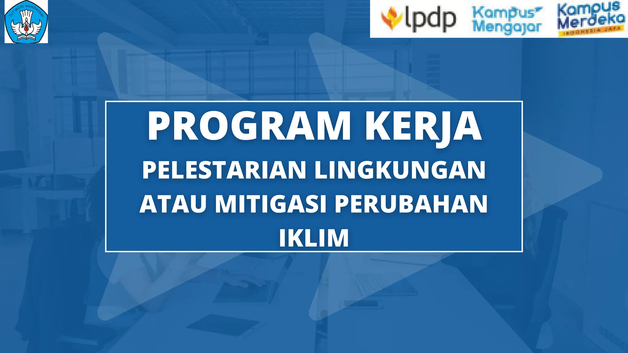 PPT PROGRAM KERJA KAMPUS MENGAJAR ANGKATAN 7 | PDF