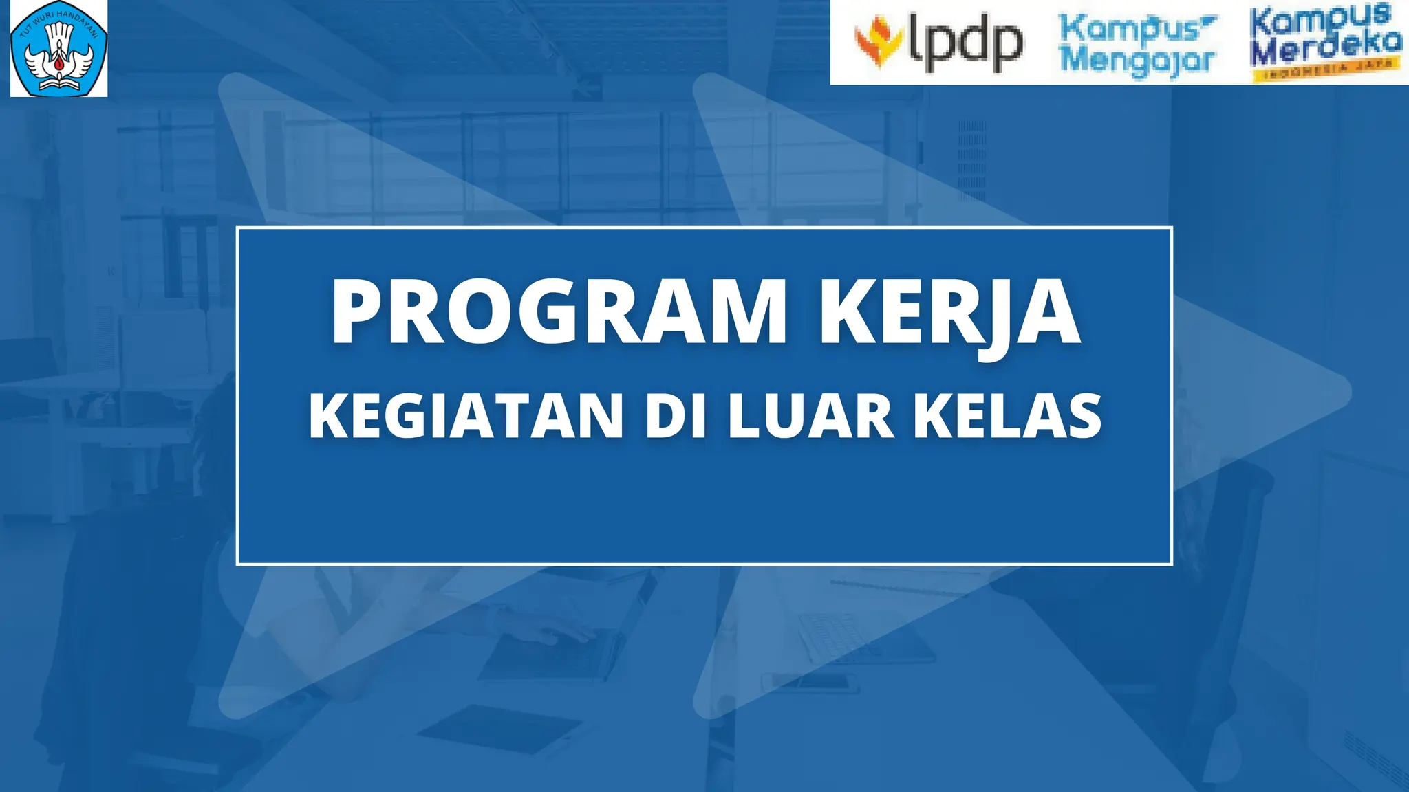 PPT PROGRAM KERJA KAMPUS MENGAJAR ANGKATAN 7 | PDF