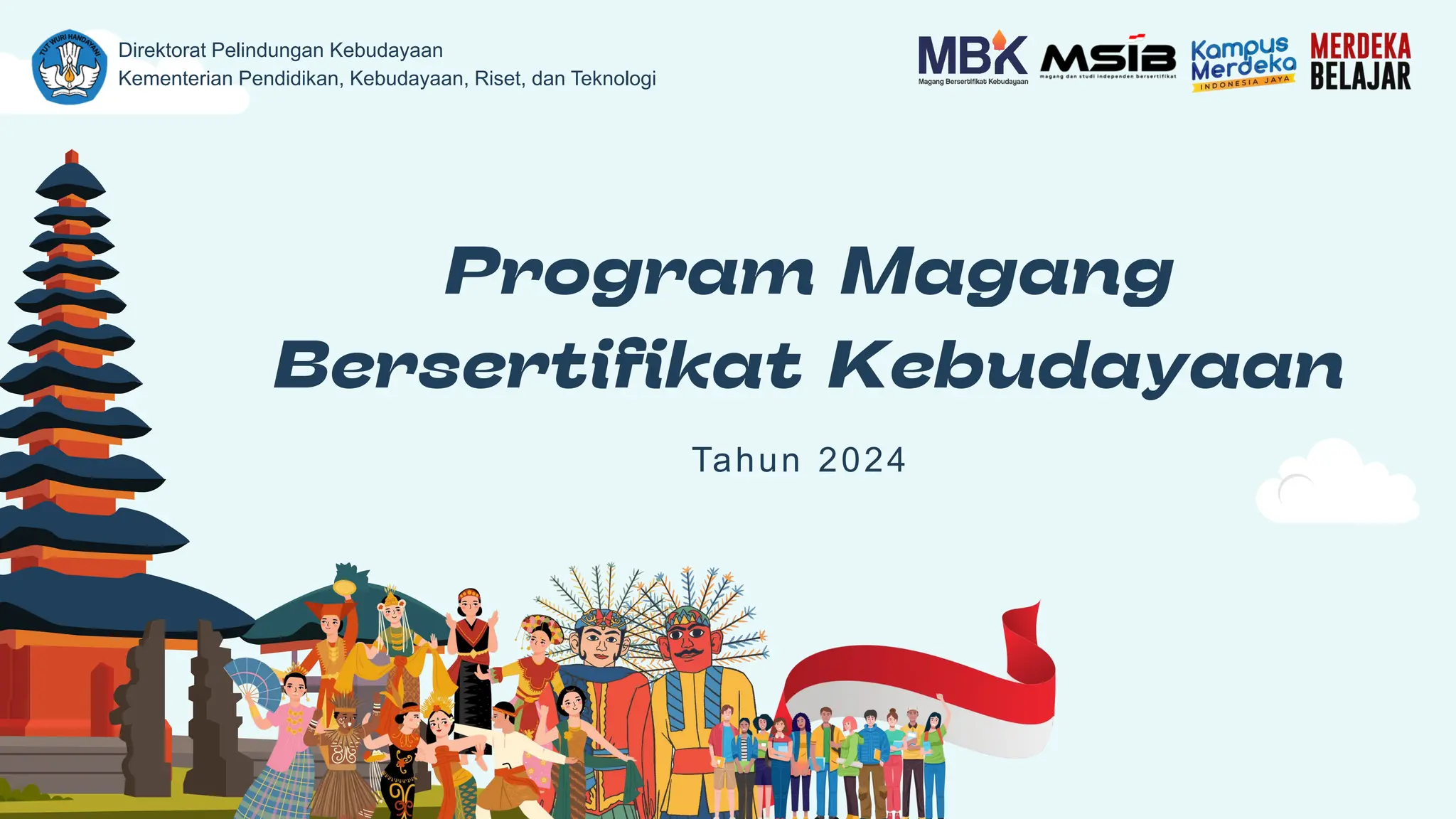 PPT Program Magang Bersertifikat Kebudayaan 2024 - Koordinasi Program MBK dengan BPK dan OPD.pdf