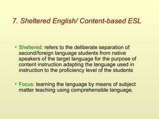Ppt program models and features of bilingual and esl programs (1) 5 | PPT