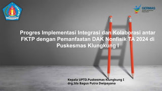 PPT Progres Implementasi hasil dak non fisik kesehatan | PPT