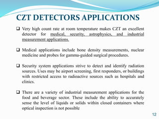 MEMS BASED CZT RADIATION DETECTORS | PPTX