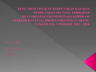 pengaruh perputaran kas dan perputaran piutang terhadap rentabilitas ...