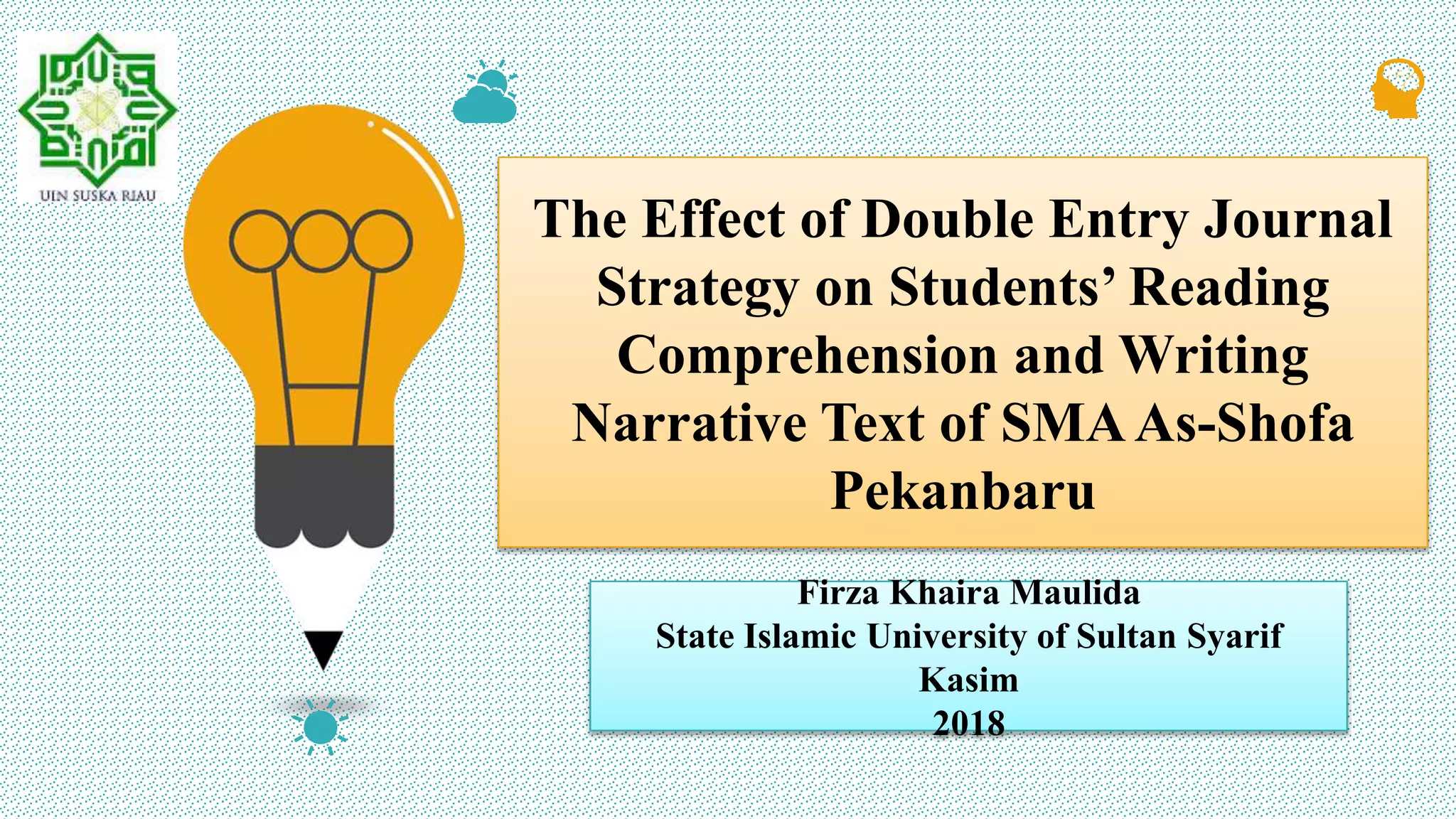 Double Entry Journal Strategy (Proposal Thesis Firza) | PPTX
