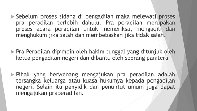 PPT PROSES PERADILAN PIDANA .BY NINA RAHAYU BELIApptx | PPTX