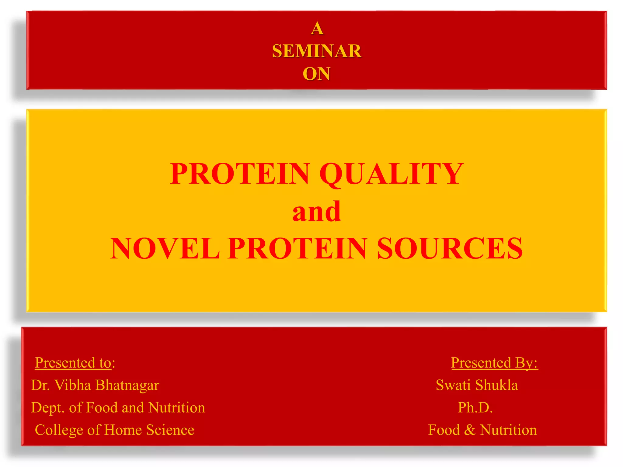 Ppt protein quality & novel protein sources | PPTX