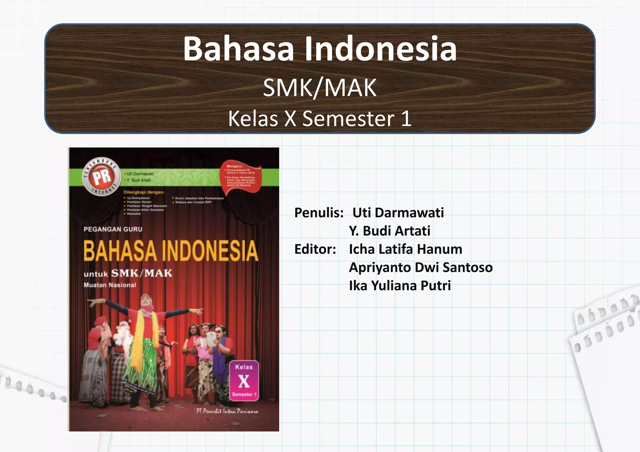 PPT PR SMK Bahasa Indonesia 10A Ed. 2019 [www.defantri.com].pptx