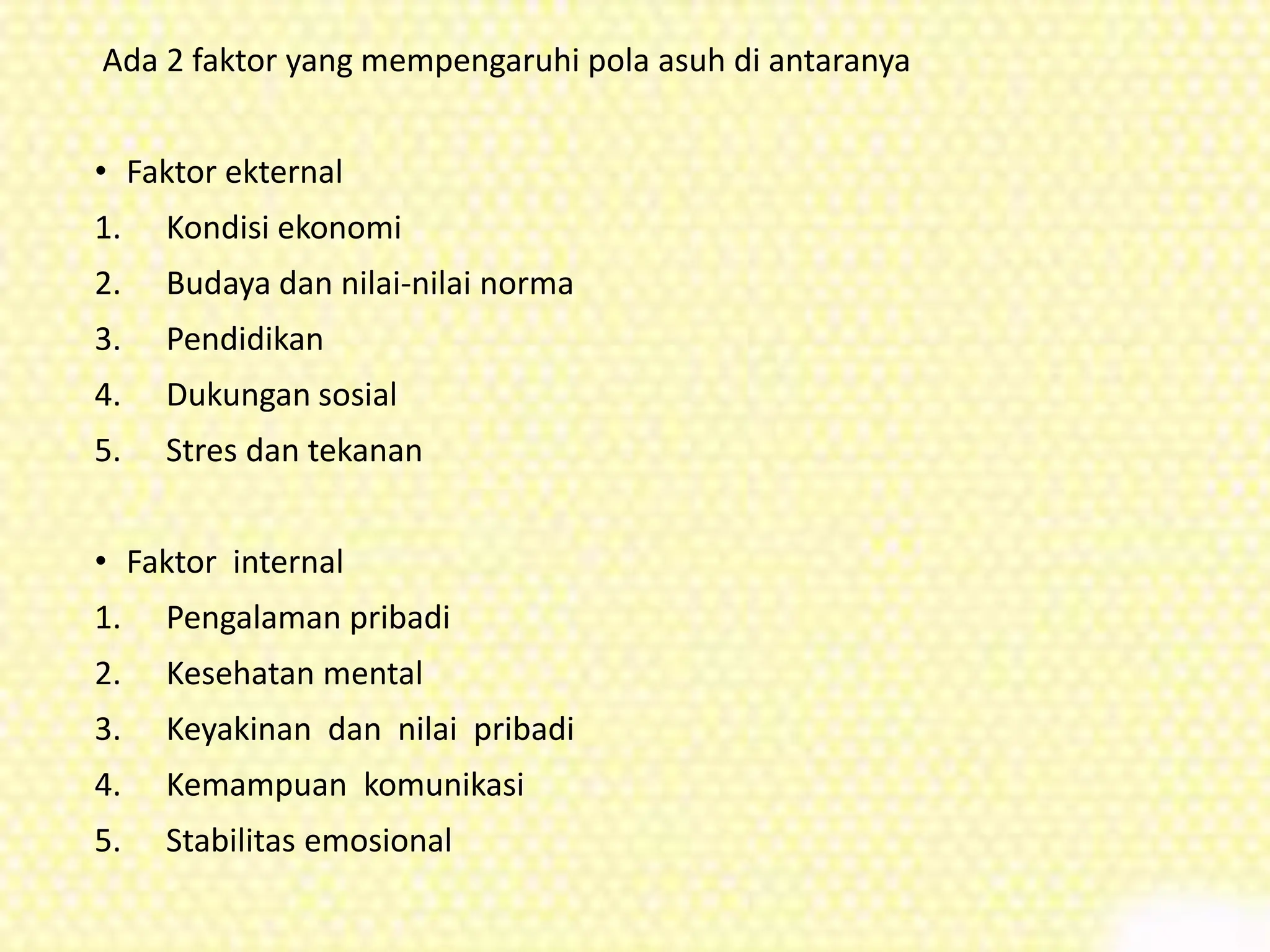 Psikologi perkembangan-pola asuh orangtua | PPTX