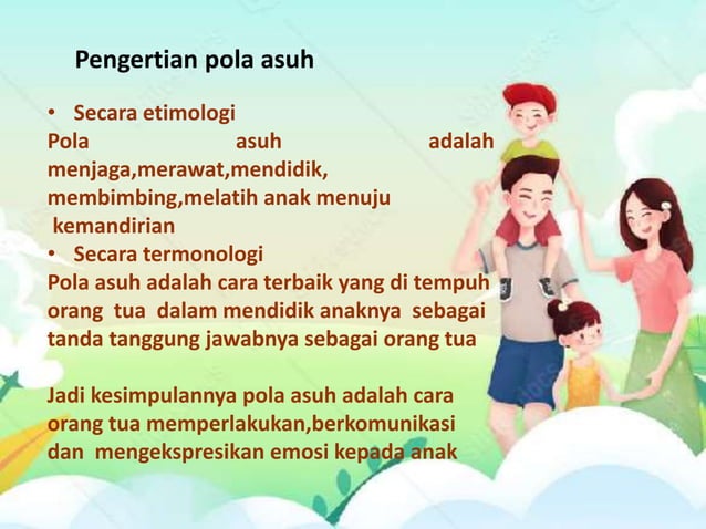 Psikologi perkembangan-pola asuh orangtua | PPTX