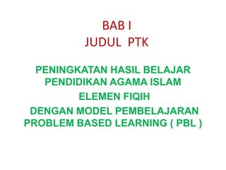 ppt Penelitian Tintakan Kelas Pendidikan Agama Islam.pptx