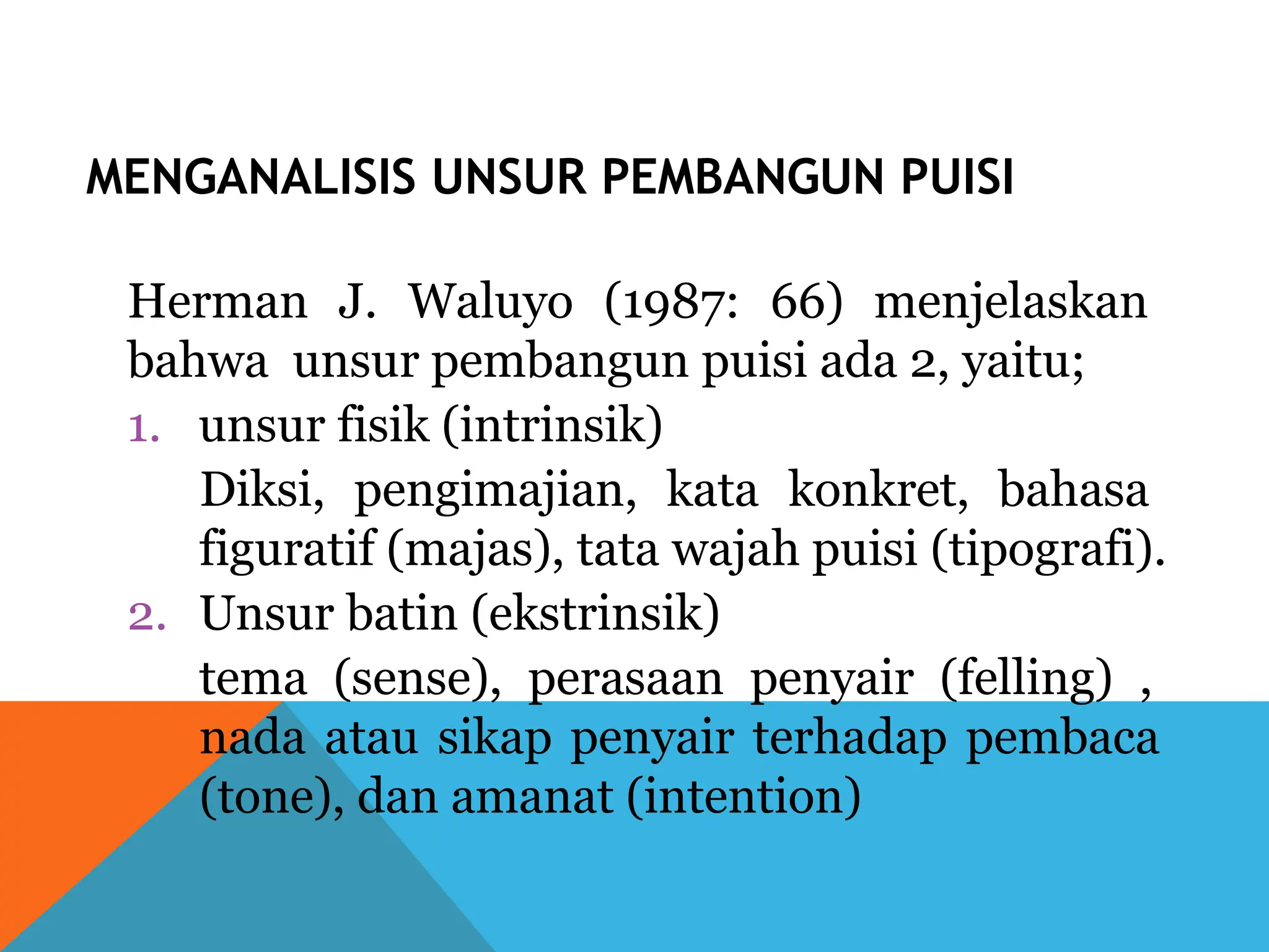 PPT PUISI untuk kelas X yang berisi penjelasan tentang puisi | PPTX