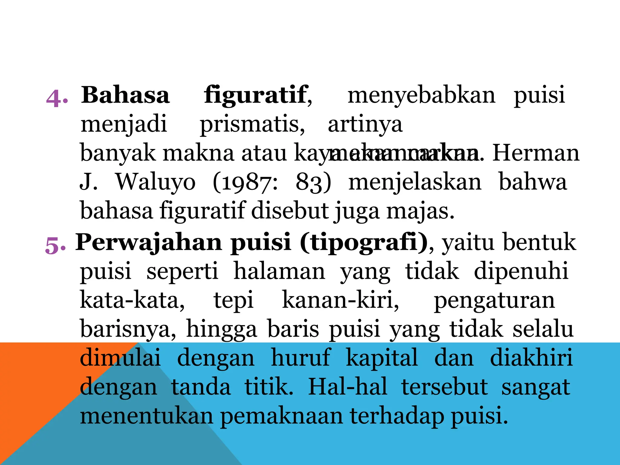 PPT PUISI untuk kelas X yang berisi penjelasan tentang puisi | PPTX