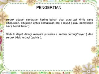 materi pulvis dan pulveres untuk SMKS Farmasi | PPT